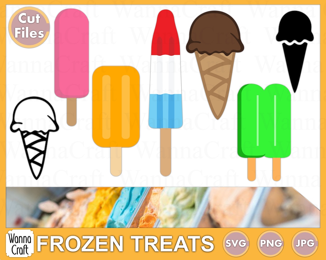 Frozen Treats. Ice Cream Svg, Ice Cream Cone Svg and Popsicle Svg Cut ...