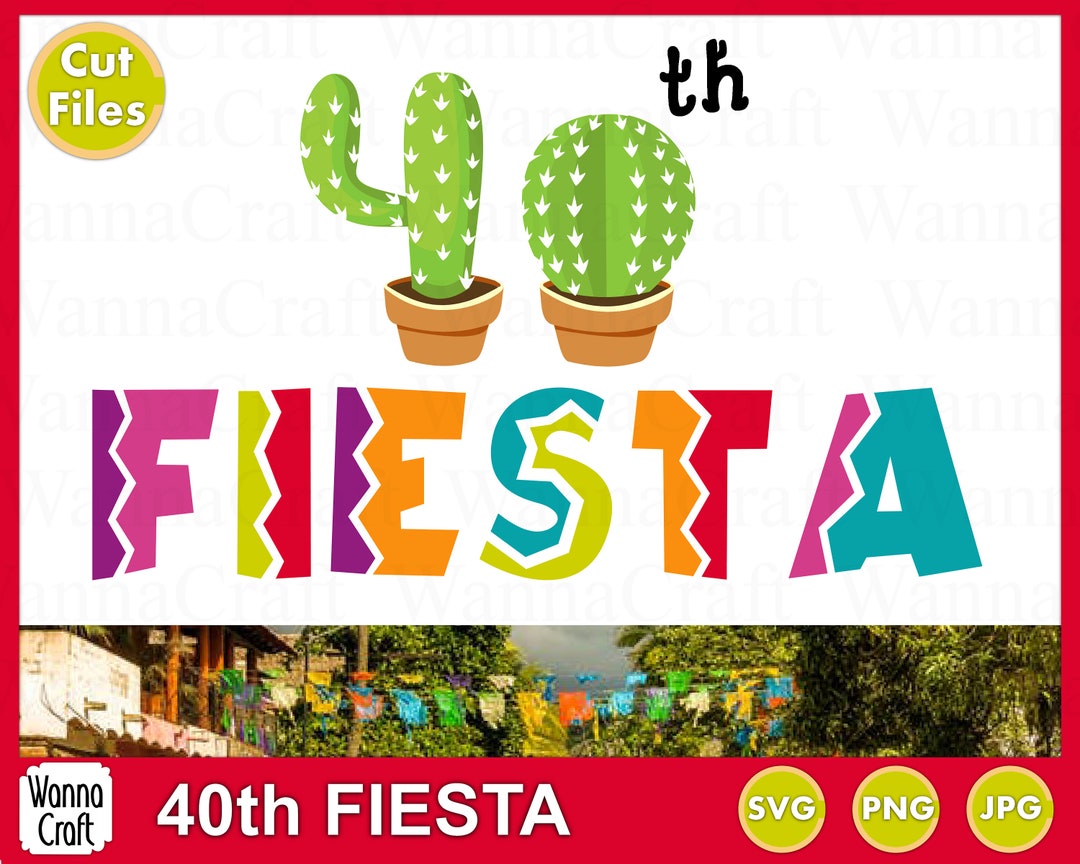 40th Fiesta. Create Your Own 40th Fiesta Invitations or Party Sign - Etsy