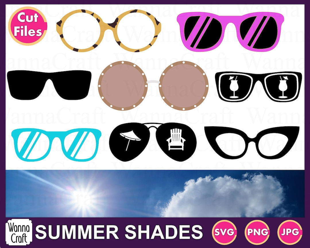 Sunglasses Cut Files for Cricut, Silhouette and More. Includes 2025 ...