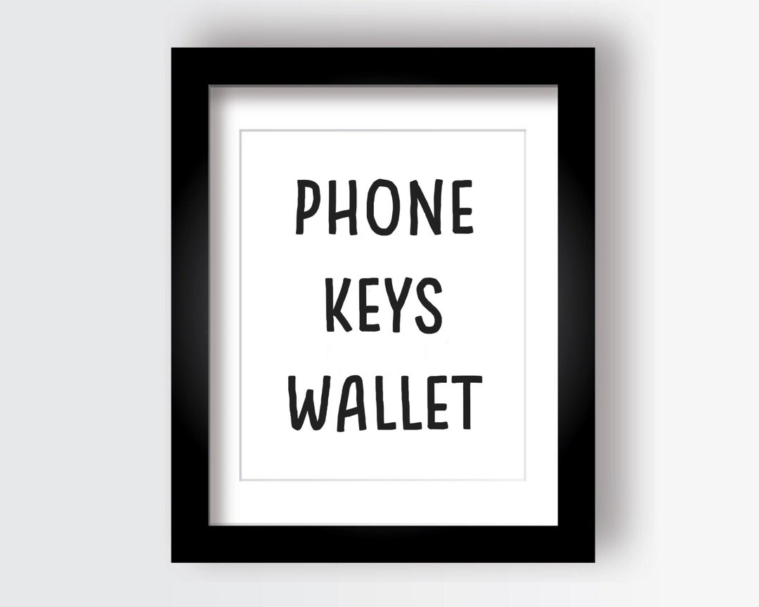 Phone Keys Wallet Print, Printable Wall Art, Instant Download, Funny ...