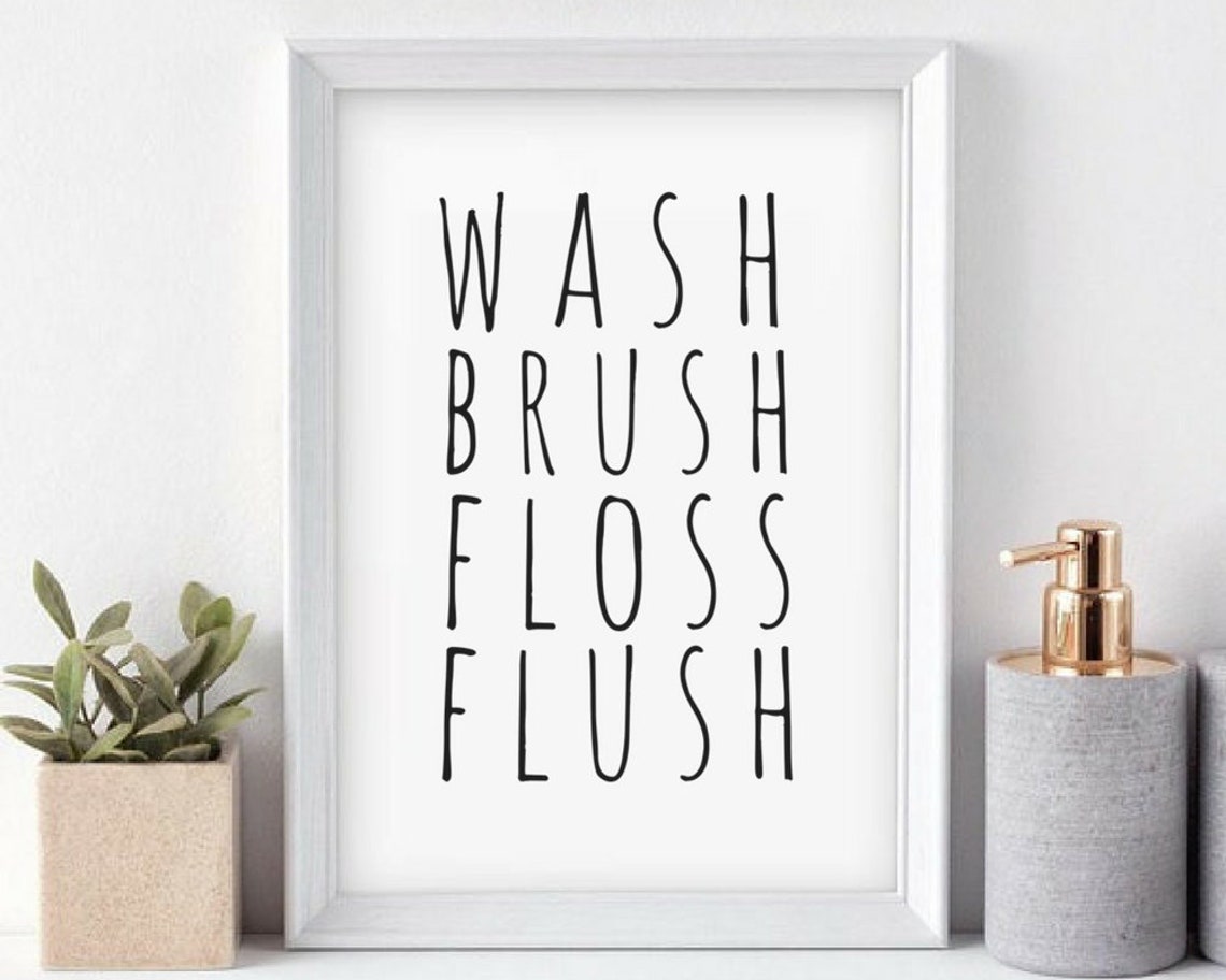 Wash Brush Floss Flush Bathroom Print Toilet Print - Etsy