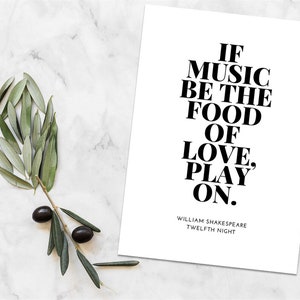 If Music Be the Food of Love Play On Shakespeare Quote - Etsy