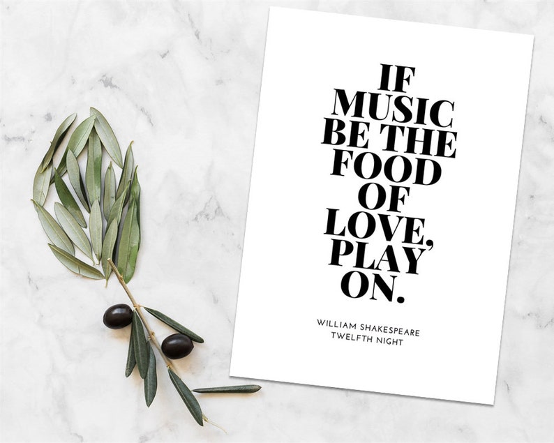 If Music Be the Food of Love Play On Shakespeare Quote - Etsy
