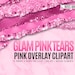Glam Pink Tears Clipart, Glitter Pink Tear Borders Clipart, Glitter ...