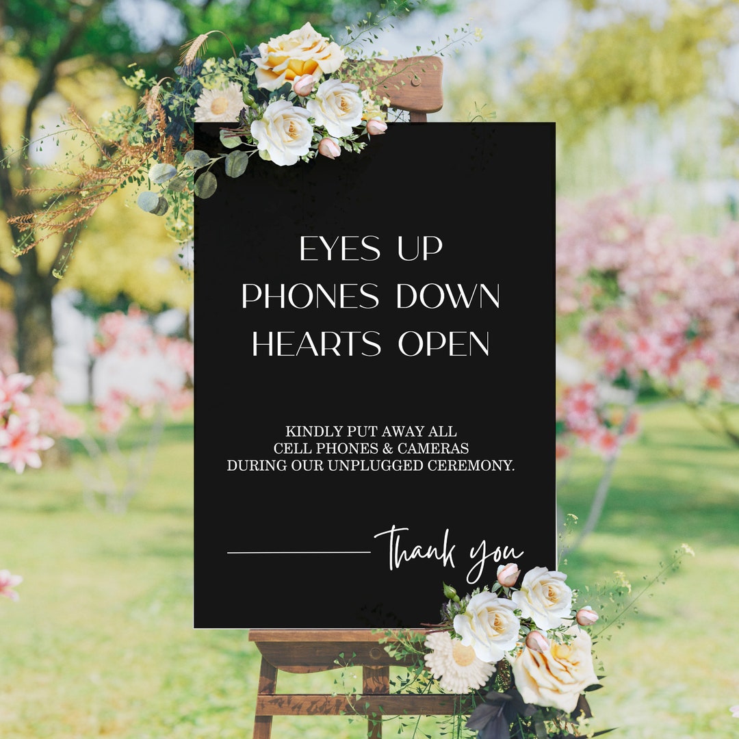 Wedding Ceremony Sign Ceremony Sign Eyes up Phones Down Sign Modern ...
