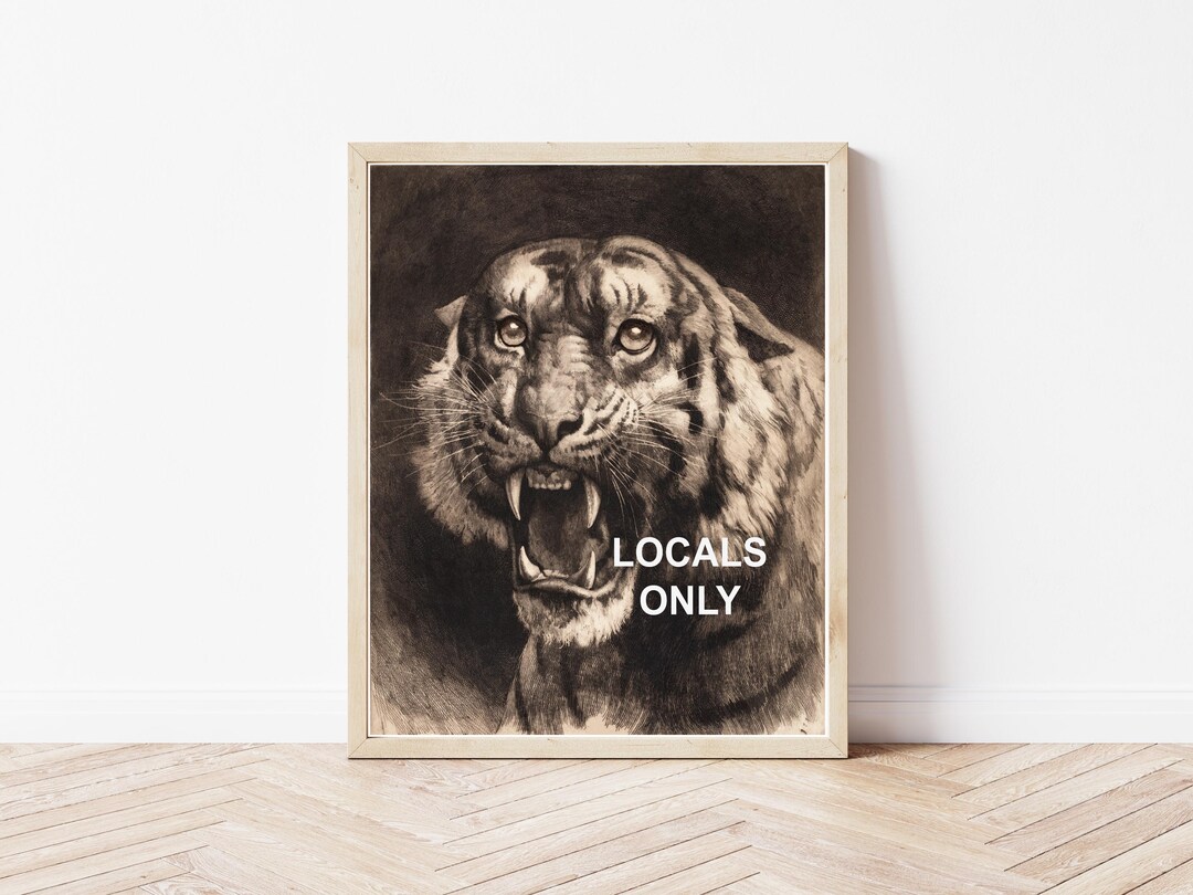 Vintage Tiger Etching Print: Locals Only Altered Art - Etsy