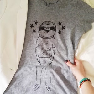 Funny Sloth Shirt: I'm a Limited Edition, Cotton Shirt Ladies, Ladies ...