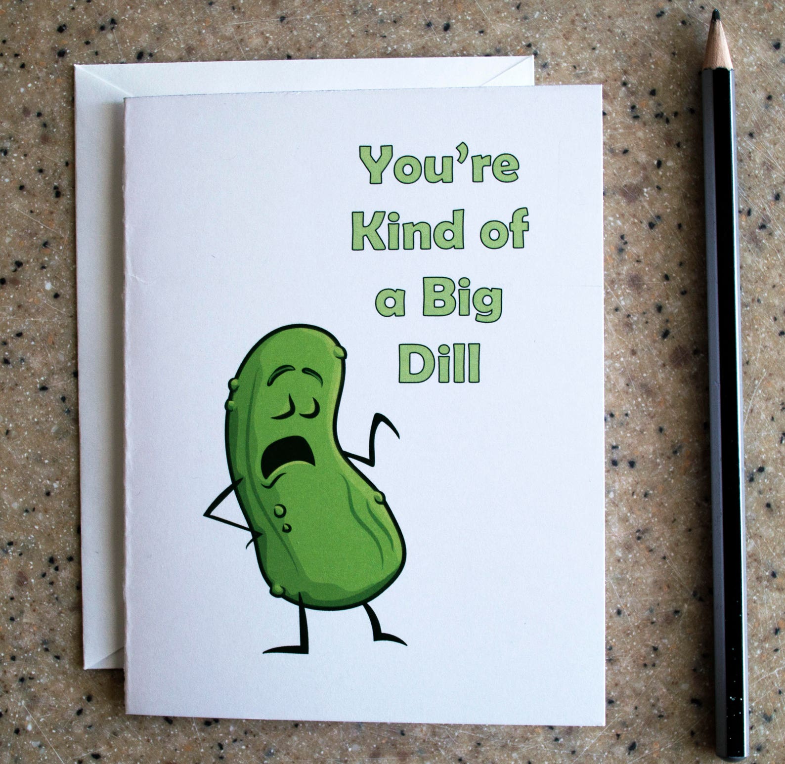 Greeting Cards You're Kind of a Big Dill - Etsy