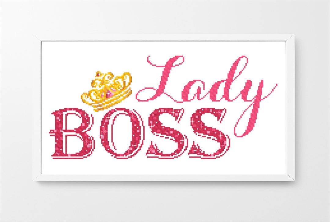 Lady BOSS Cross Stitch Pattern Boss Sign Cross Stitch Design Boss Quote ...