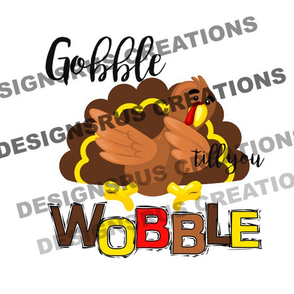 Gobble Till Wobble Clipart - Etsy