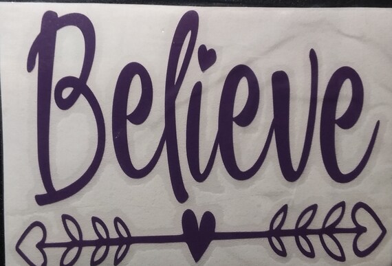 Believe Vinyl Decal | Etsy