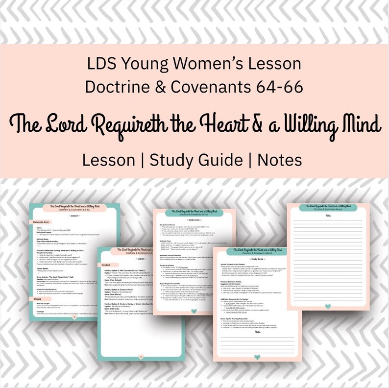The Lord Requireth the Heart and a Willing Mind | D&C 64-66 | LDS Young ...