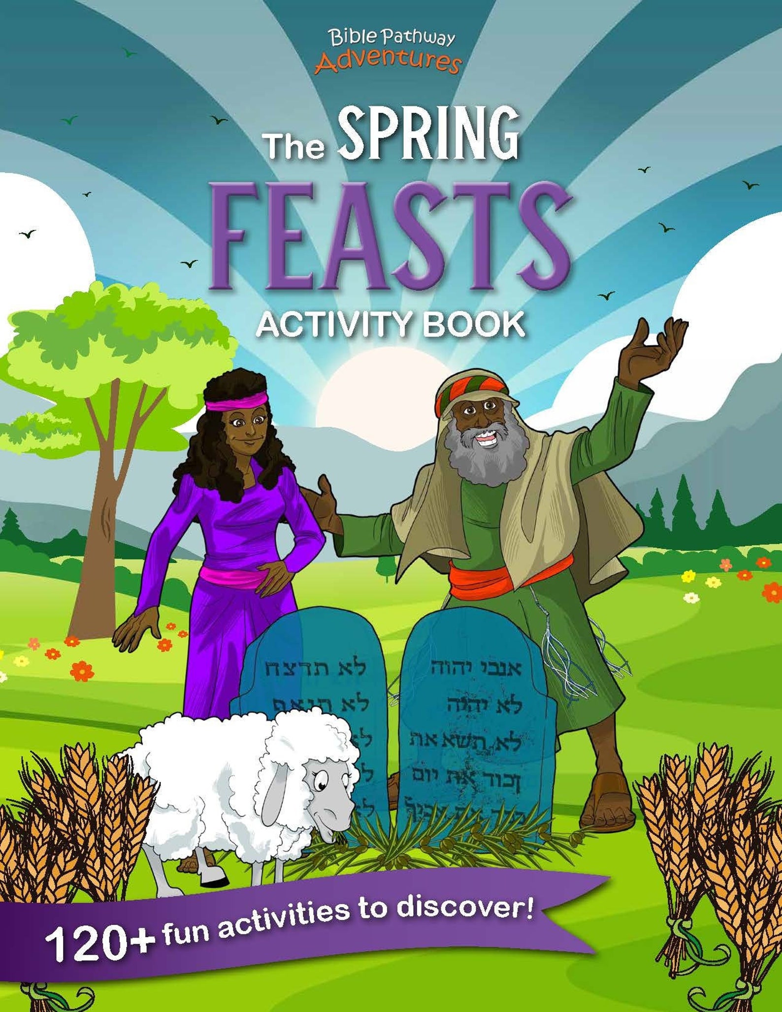 The Spring Feasts Activity Book: Passover, First Fruits, Pentecost ...