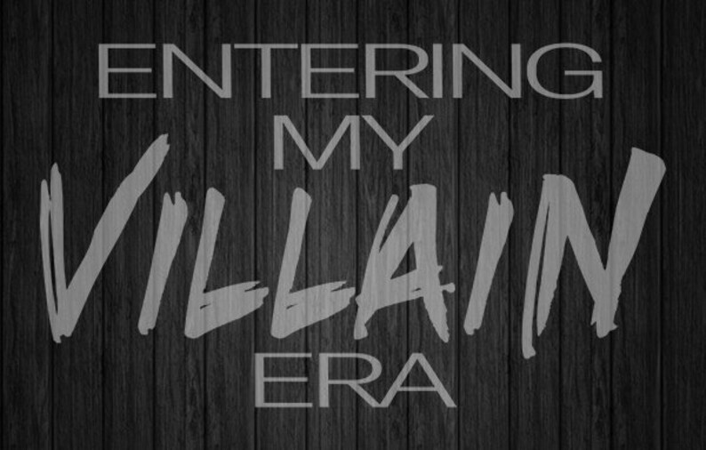 PNG Entering My VILLAIN Era - Etsy