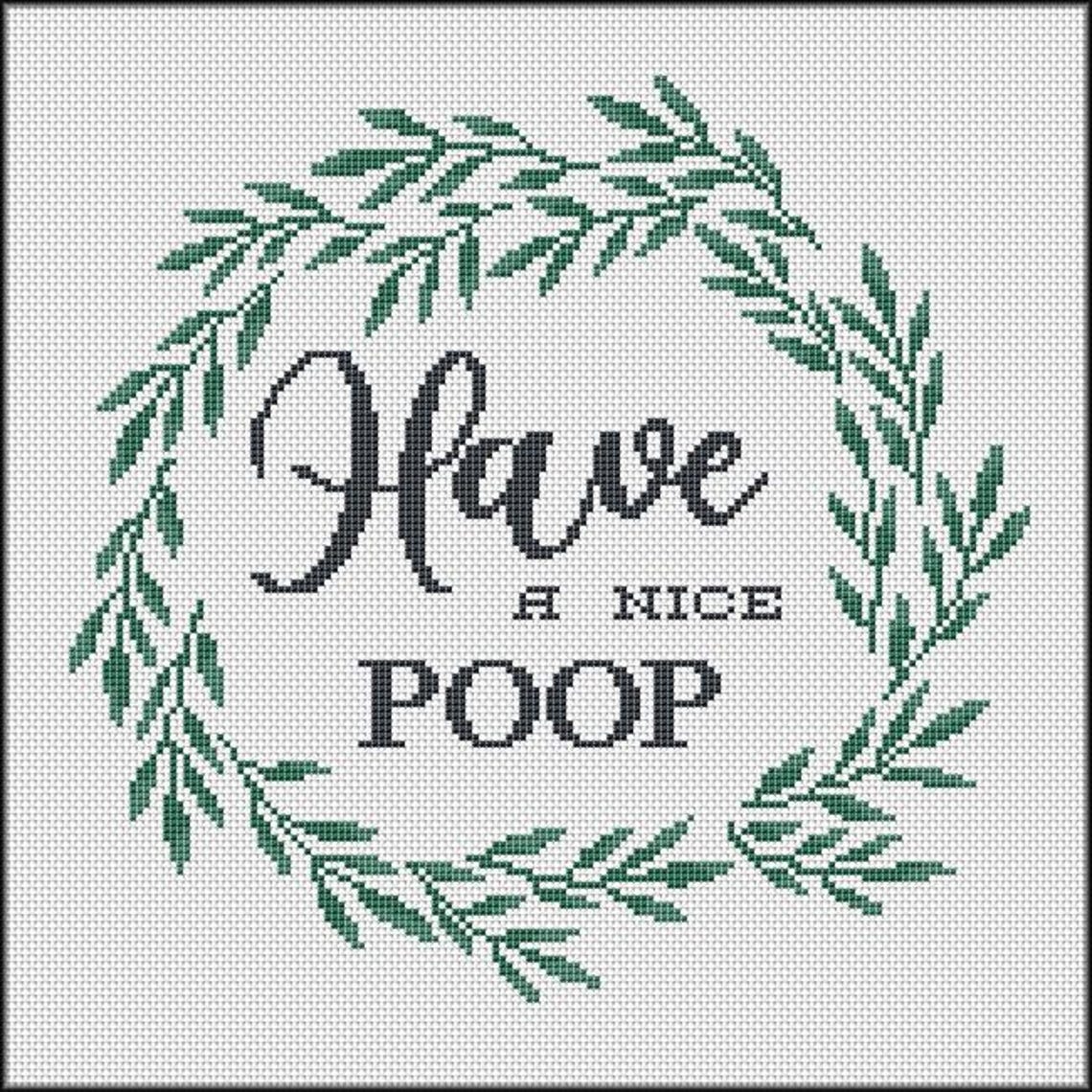 Have a Nice Poop - Modern Cross Stitch Pattern Funny Text and Colorful ...