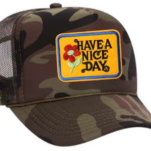 HAVE A NICE DAY - Embroidered Patch Trucker Hat (multiple Colors) - Etsy