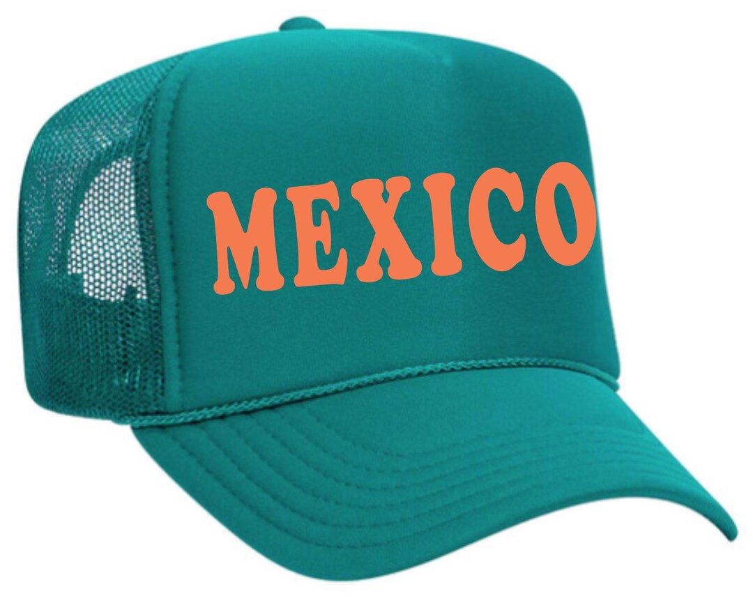 MEXICO Trucker Hat - Mexico Trucker Hat, Mexico Vacay Trucker Hat ...