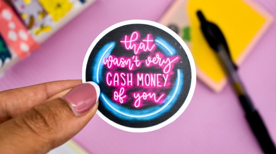 Cash Money Sticker Laptop Sticker Cute Water Bottle - Etsy