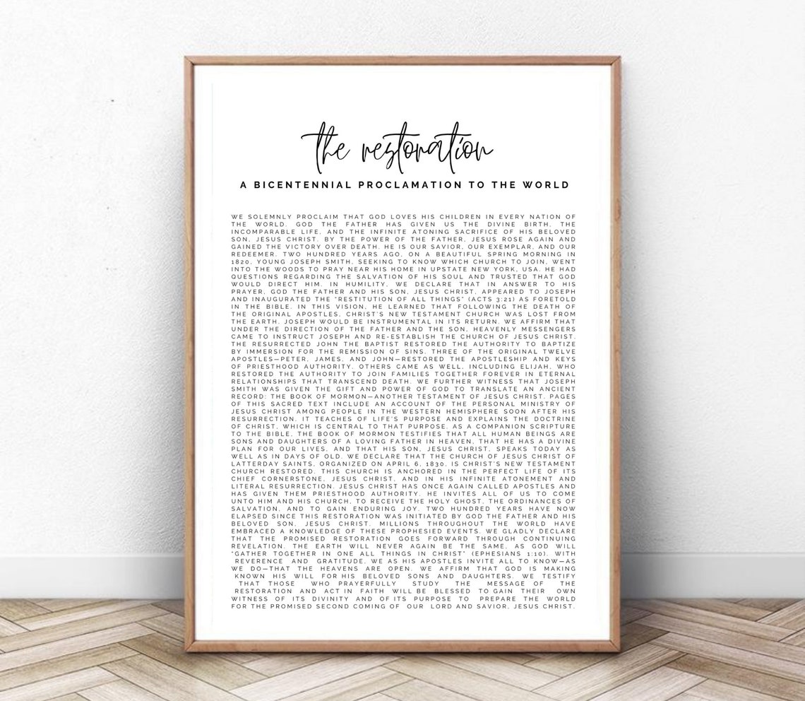 Restoration Proclamation, the Family Proclamation to the World, the ...