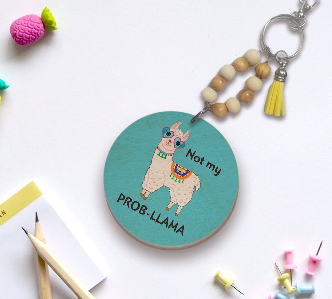Not My Prob Llama/not My Prob Llama Keychain/not My Prob Llama Car Charm/no Prob Llama/llma ...
