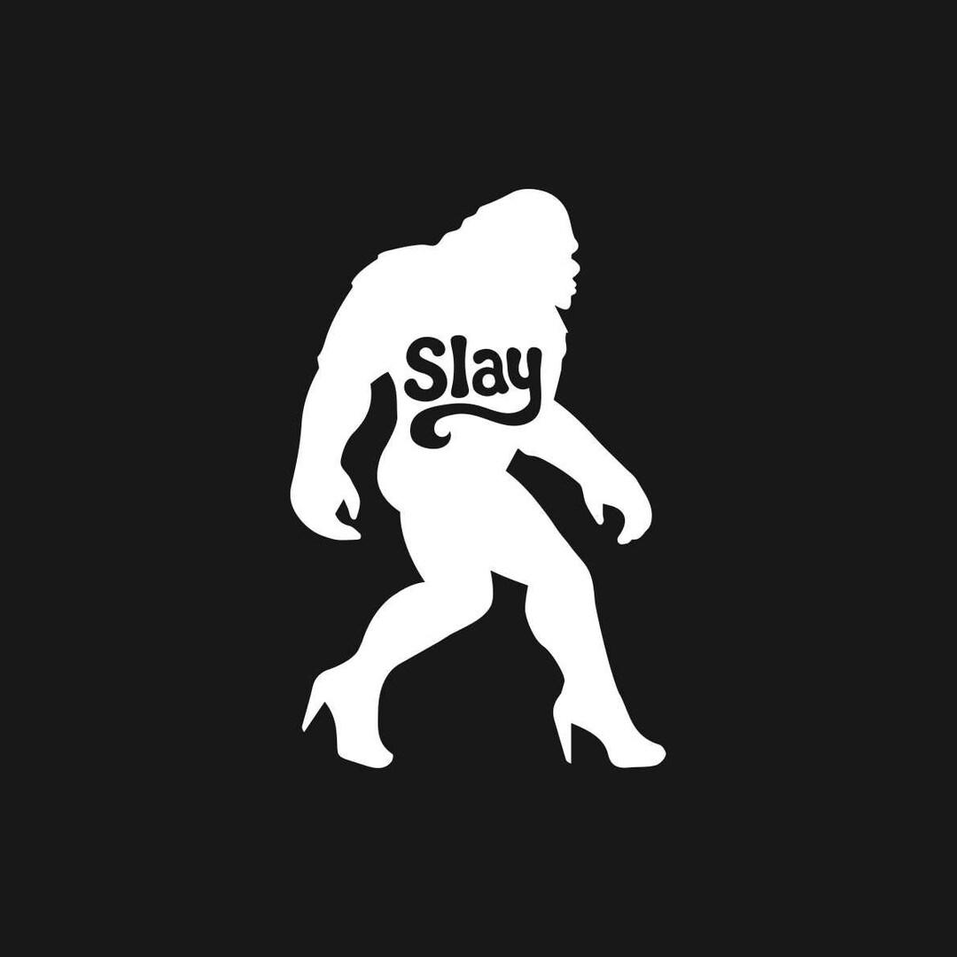 Slay Sasquatch Sticker - Etsy