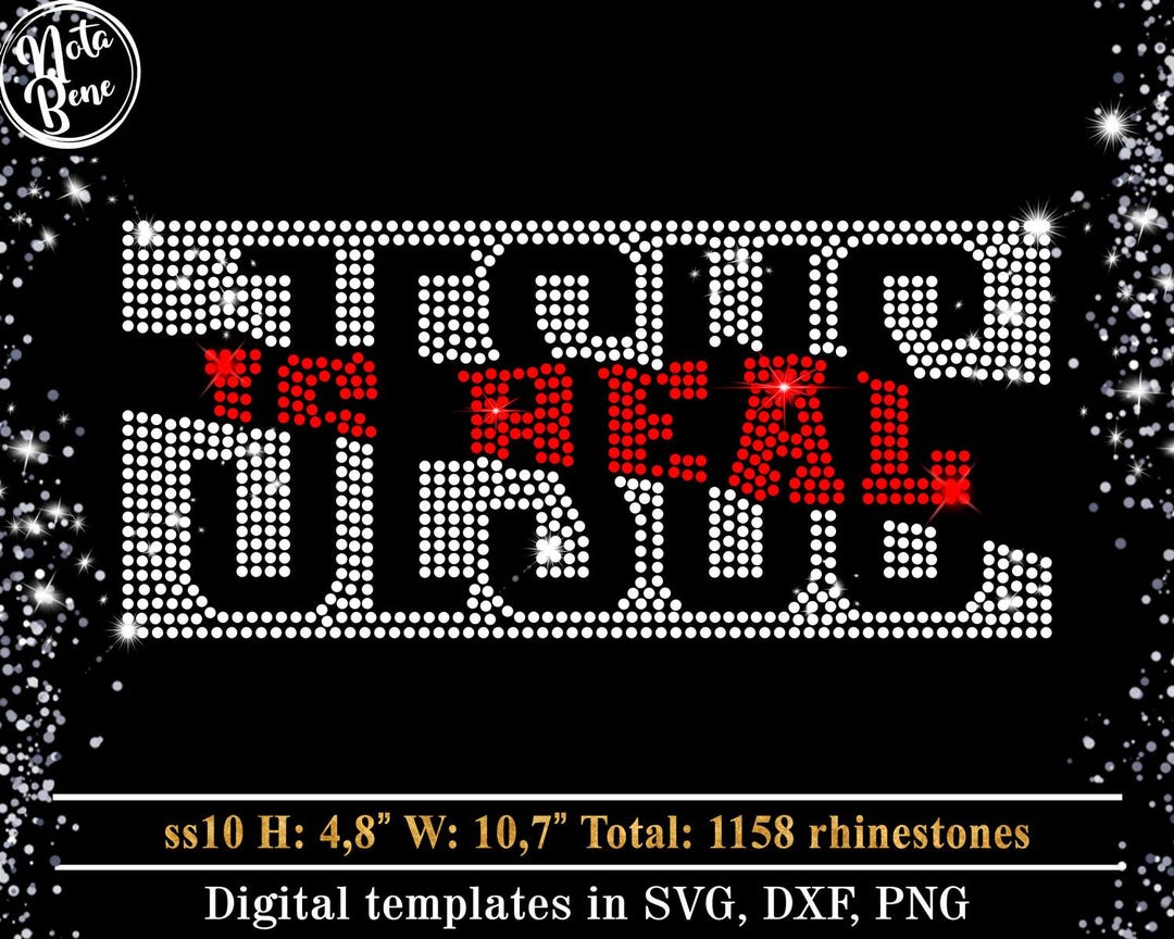 Jesus is Real SVG, Rhinestone Template Svg, Holy Scripture Bling Svg ...