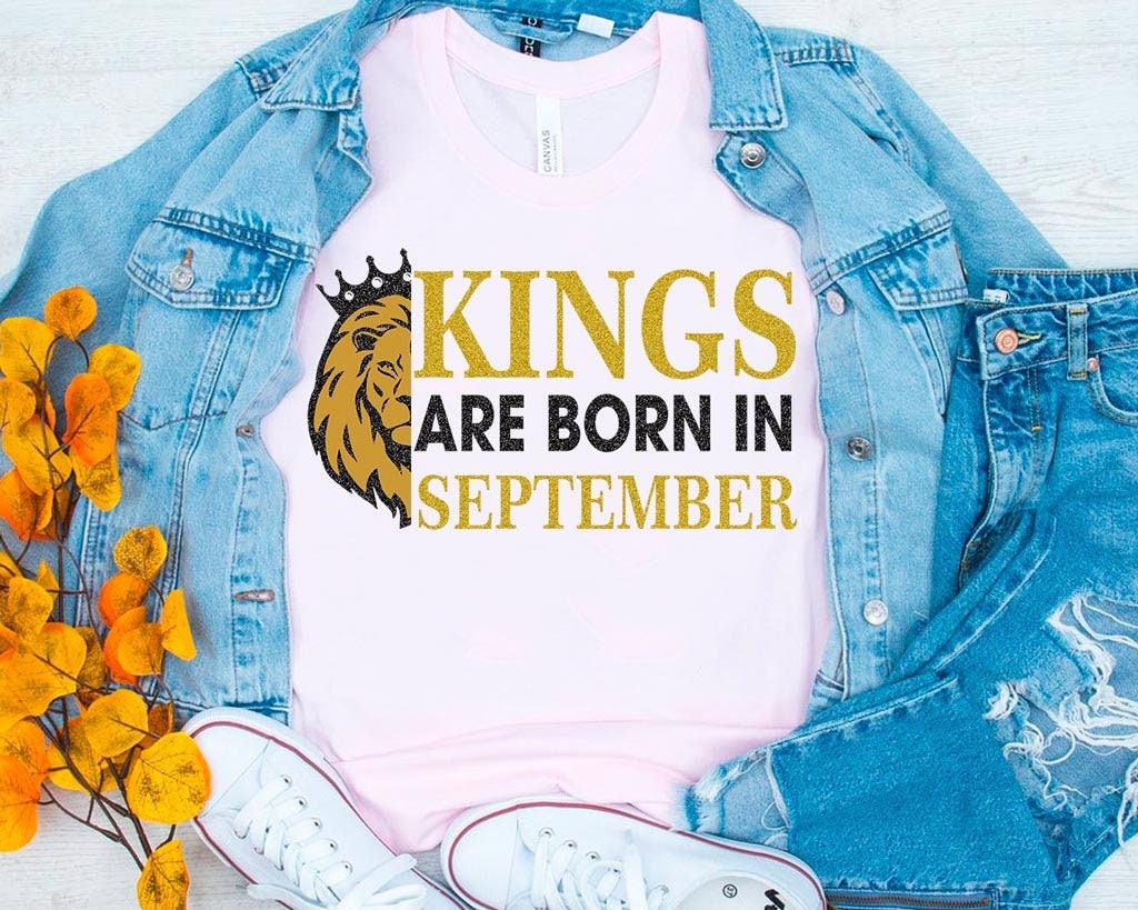 Kings Are Born in September SVG September King SVG PNG - Etsy