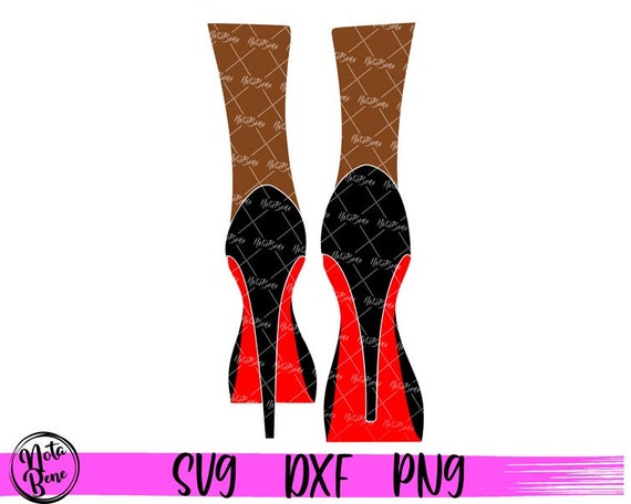 Legs in Red Bottoms Svg Cut File High Heels Shoes Svg Red Sole - Etsy