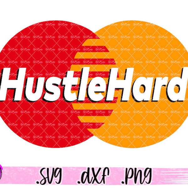 Hustle Hard Mastercard Svg - Etsy