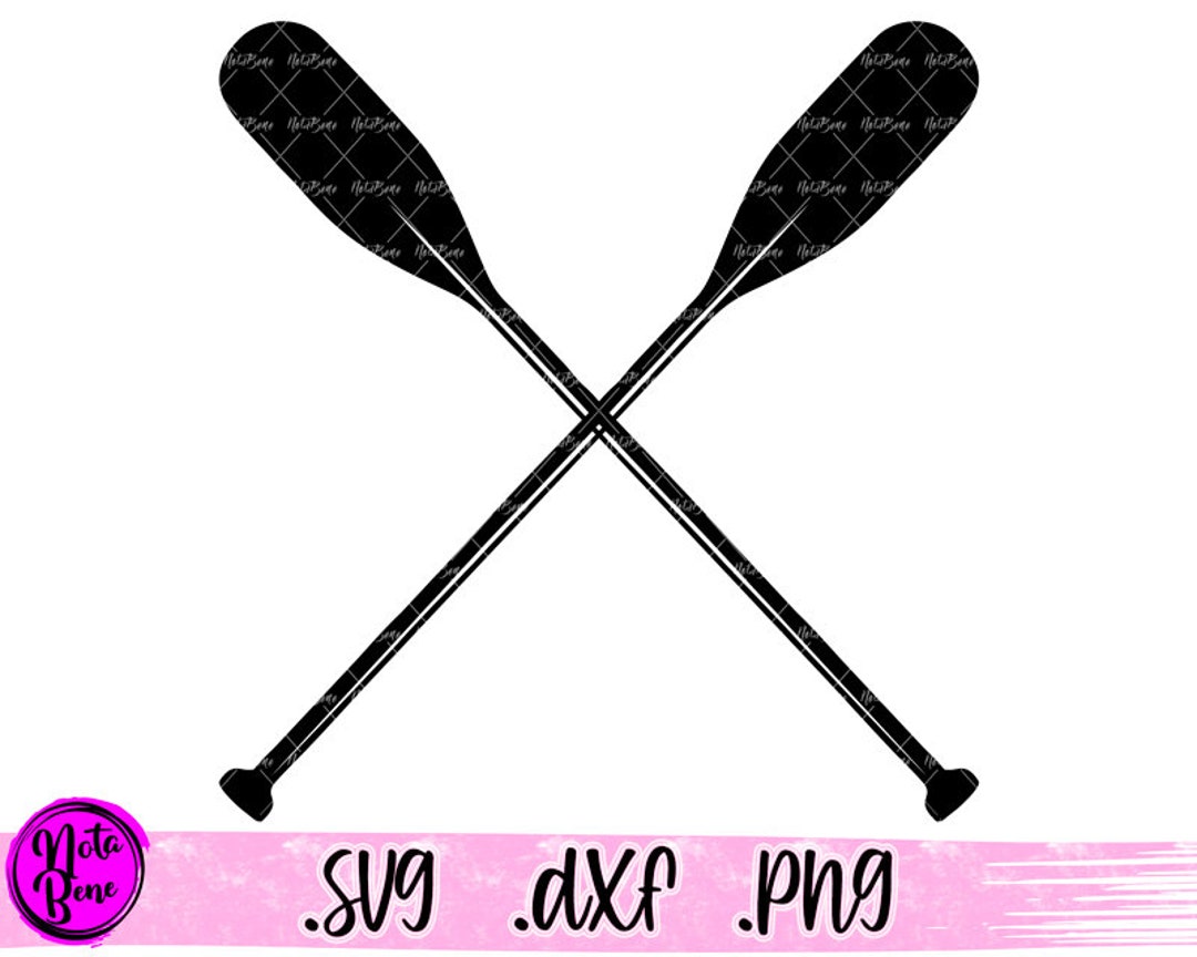 Crossed Paddles SVG Paddles Svg Lake Svg Lake House Svg Cut - Etsy