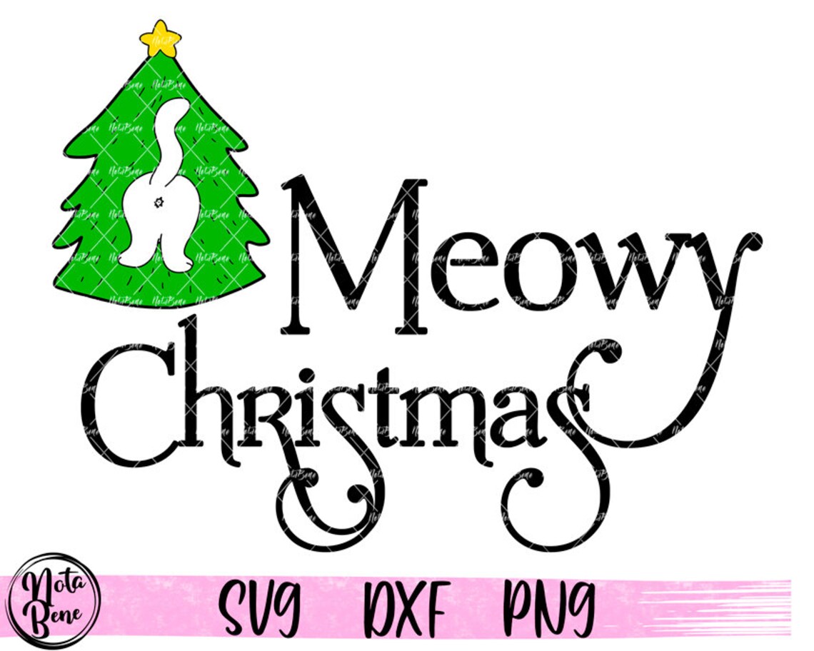 Meowy Christmas Svg Funny Cat In Christmas Tree Svg Cut File Etsy