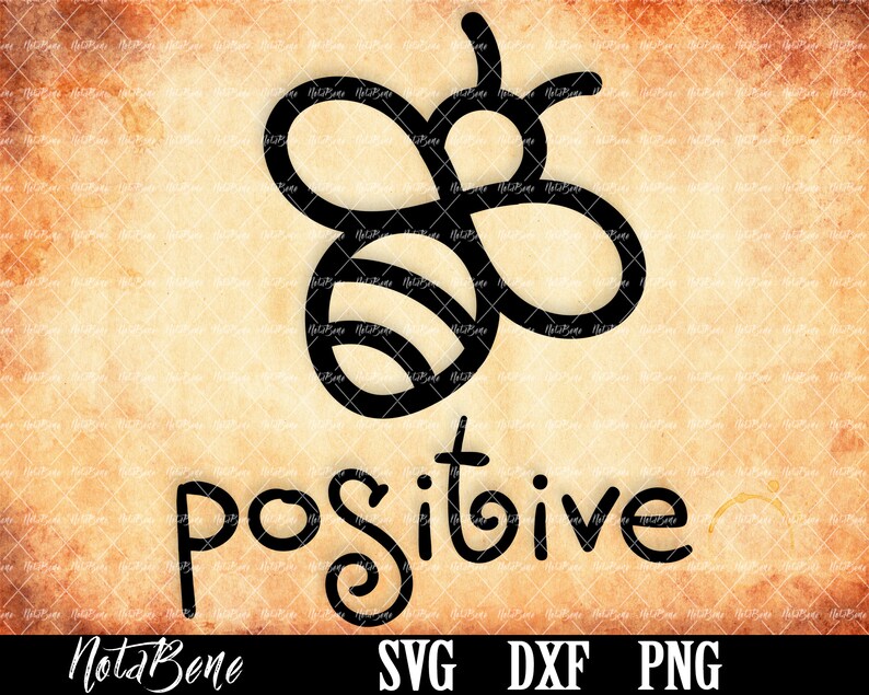 Bee Positive SVG Bumble Bee Svg Bee Cut File Bee Keeper | Etsy