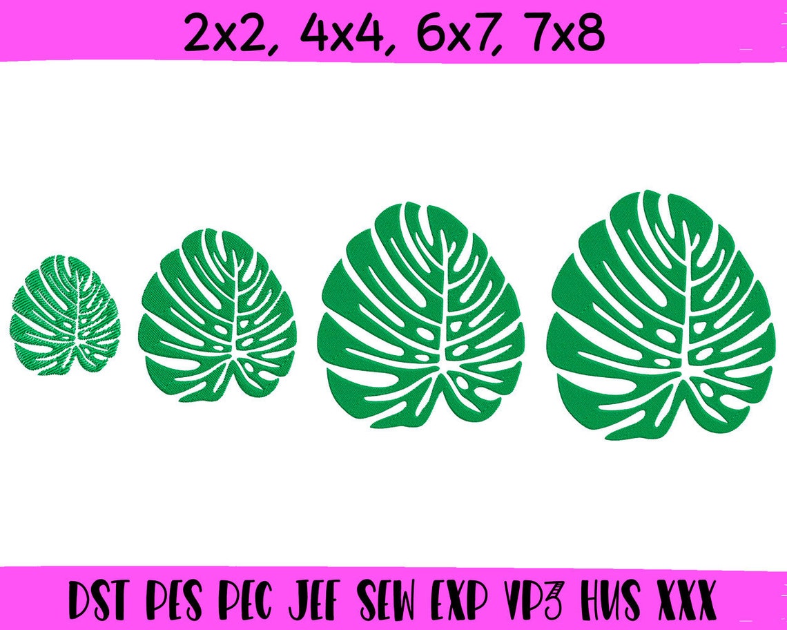 Monstera Embroidery Monstera Leaf Embroidery Leaves Machine - Etsy