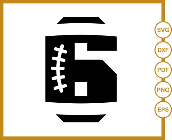 Number 6 Six SVG Football Player Six Svg Cut File Football | Etsy