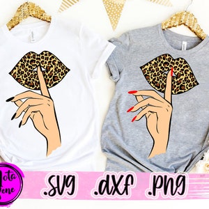 Leopard Lips Svg Finger on Lips SVG, Silence Sign Svg Woman Lips Cut ...