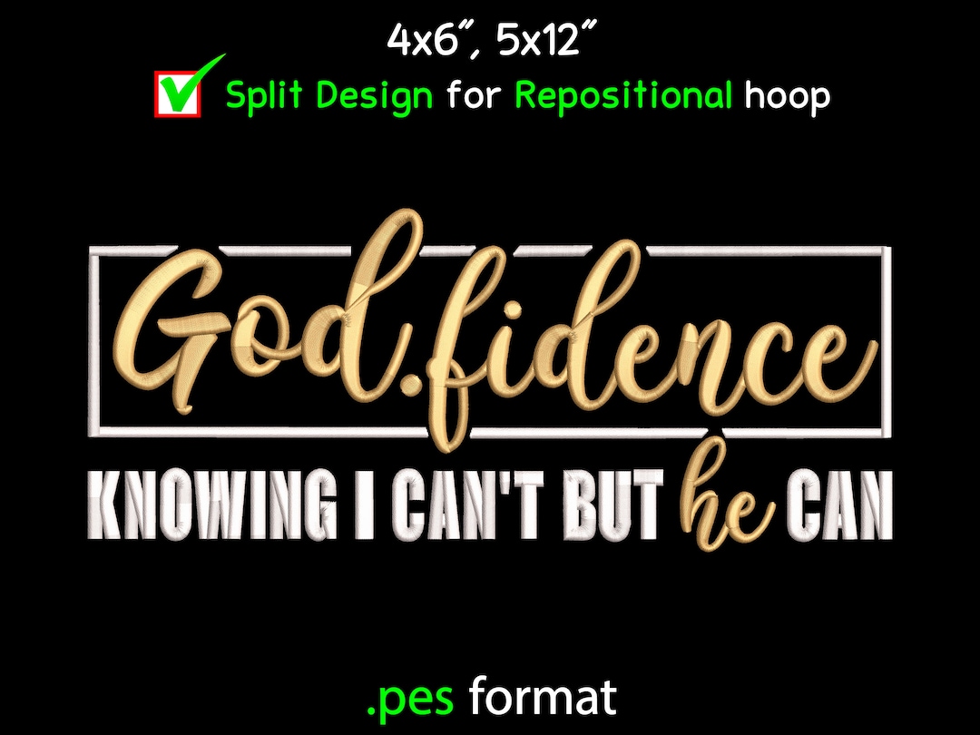 God Fidence Machine Embroidery, Godfidence Split Design for ...