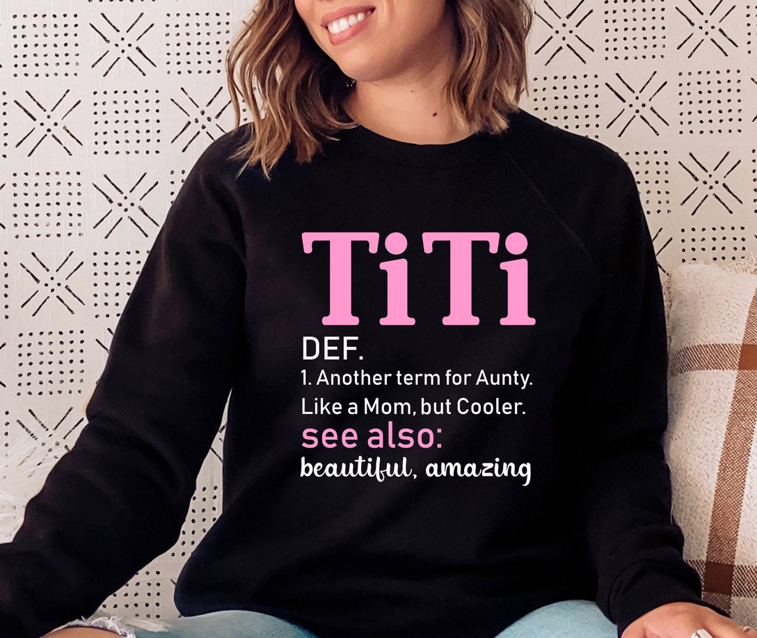 Titi Definition SVG, Aunt Auntie BAE Png, Godmother Svg Cut File ...