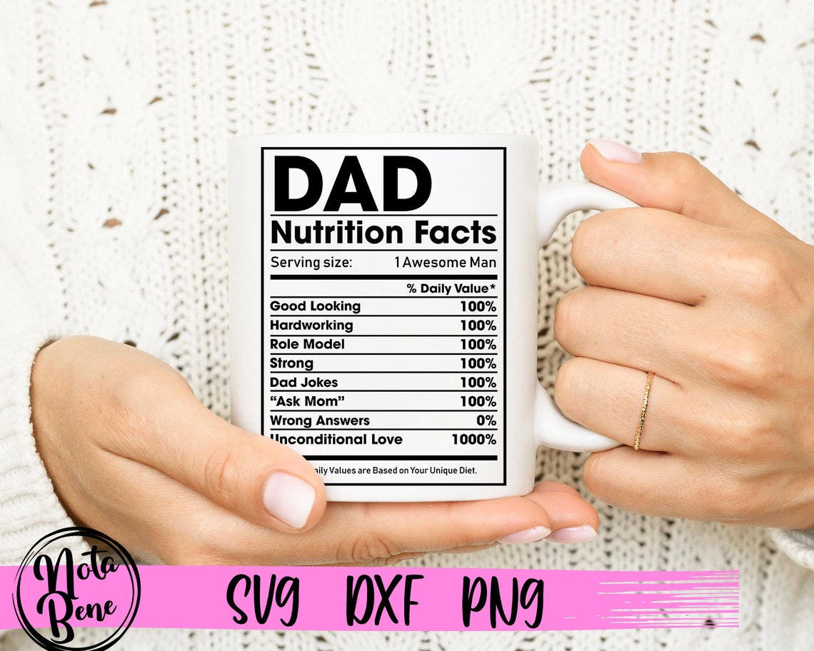 DAD Nutrition Facts 2 SVG Cut File, Dad Nutritional Facts Svg, Funny ...