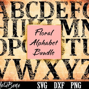 Floral Alphabet Svg Cut Files Floral Monogram Letters Clipart Alphabet ...