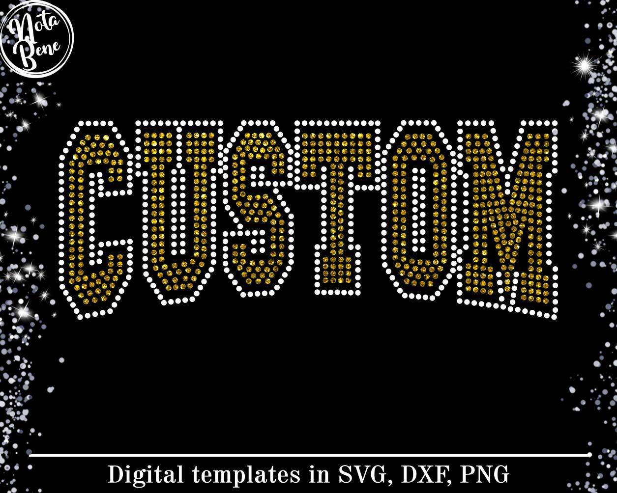 CUSTOM Spangle Template SVG, Spangle Personalized Transfer, Cut File for Cricut, DIGITAL Instant ...
