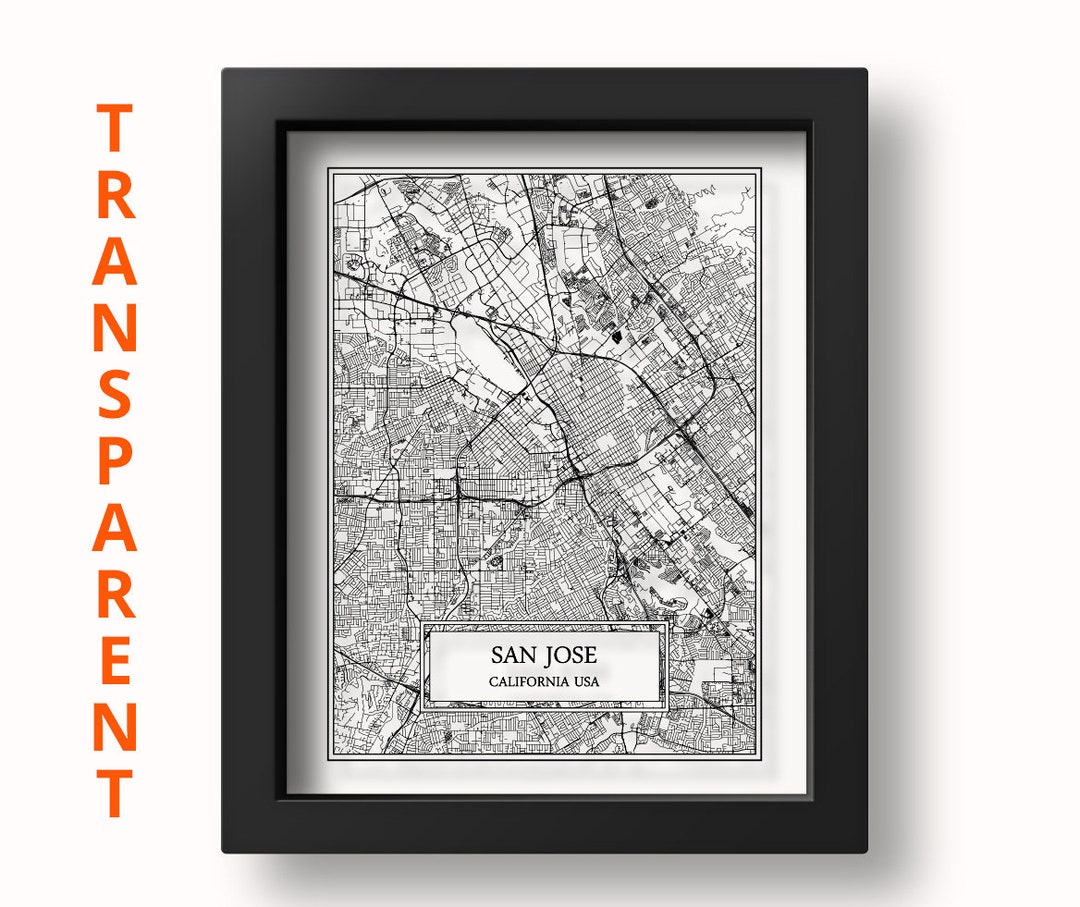 TRANSPARENT San Jose City Map Detailed San Jose Map San Jose Wall Art ...