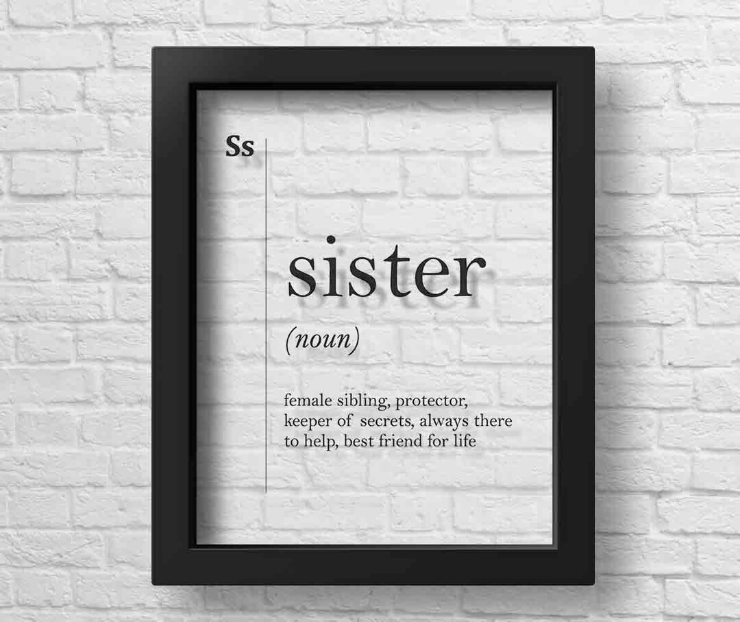 TRANSPARENT Sister Definition Print Sister Gift Family Gift Family Wall ...
