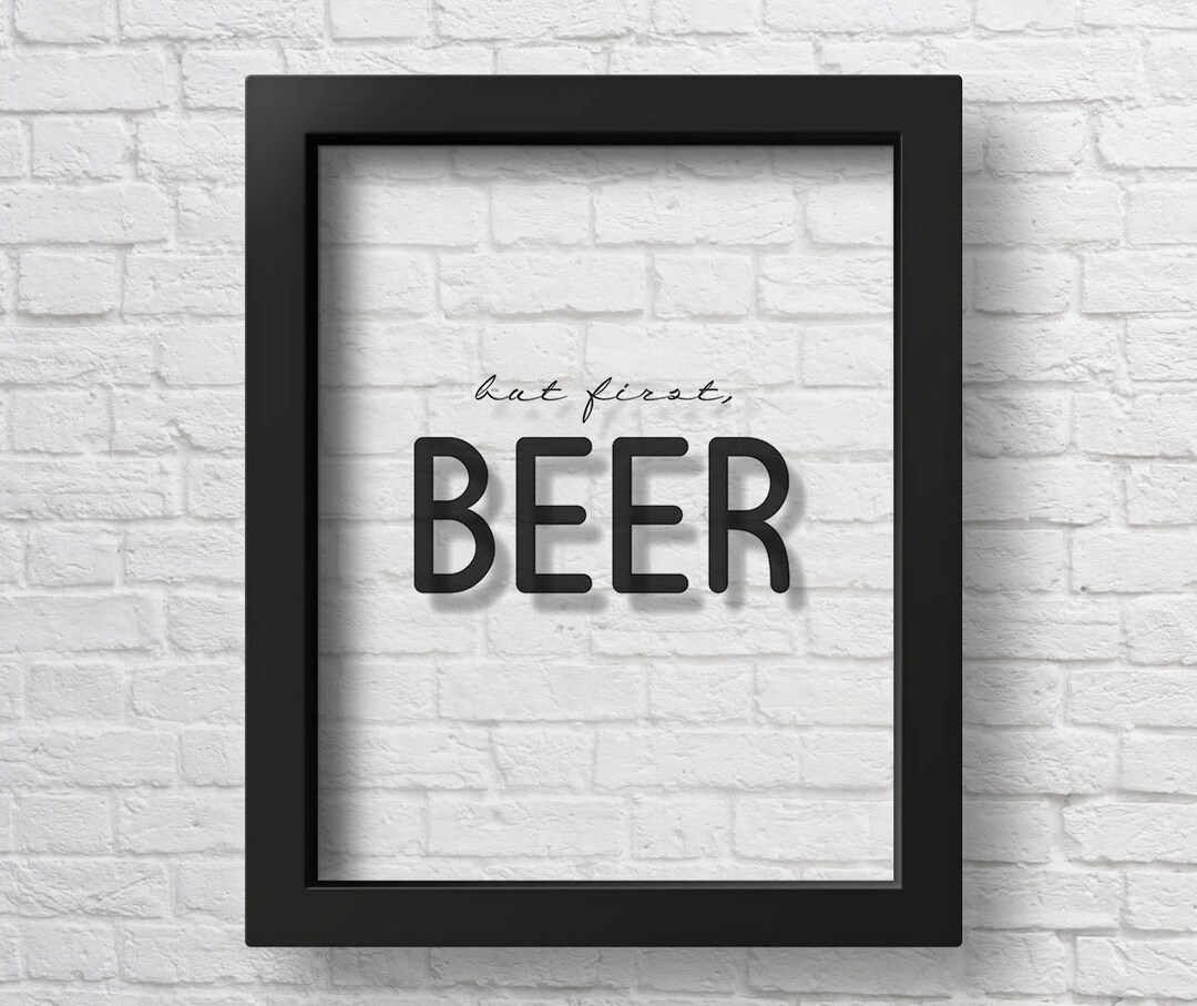 TRANSPARENT but First Beer Poster Beer Sign Beer Wall Art Gift for Him ...