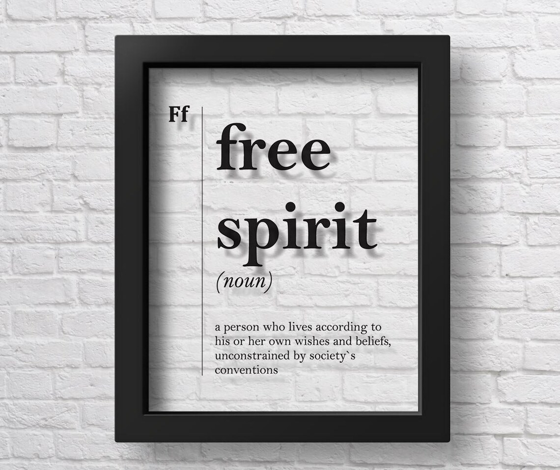TRANSPARENT Free Spirit Definition Print Teenager Gift Idea Teen Room ...