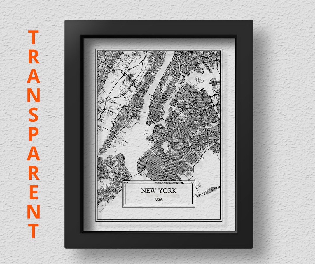 TRANSPARENT New York City Map Detailed New York Map New York Wall Art ...