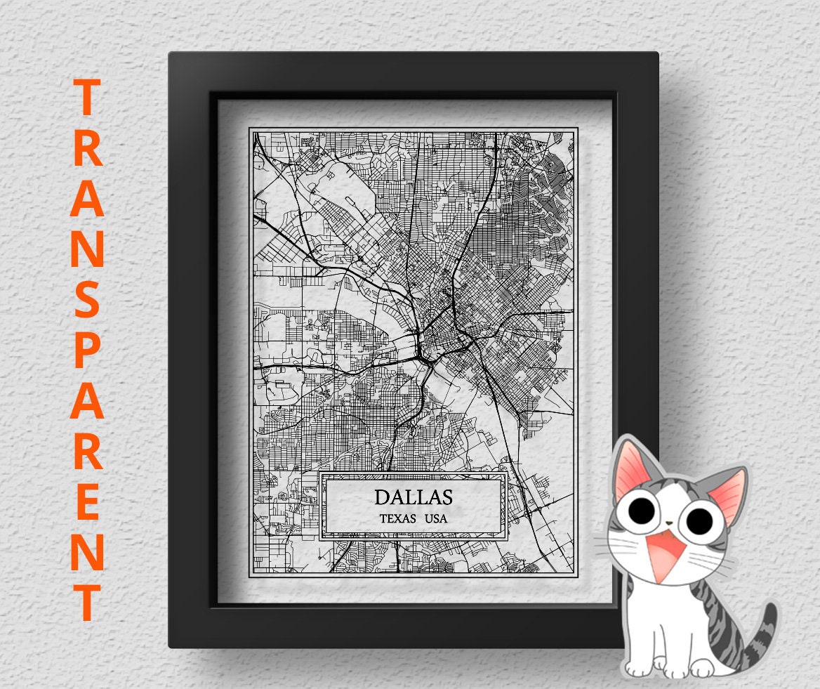 TRANSPARENT Dallas City Map Detailed Dallas Map Dallas Wall Art Dallas ...