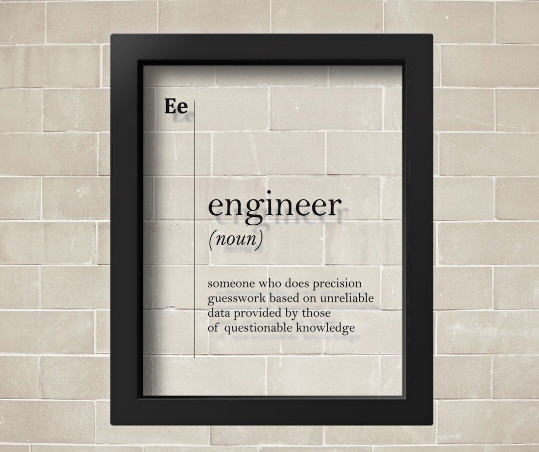 Engineer Definition Acrylic Glass Poster, Engineer Print, Engineer Gift ...
