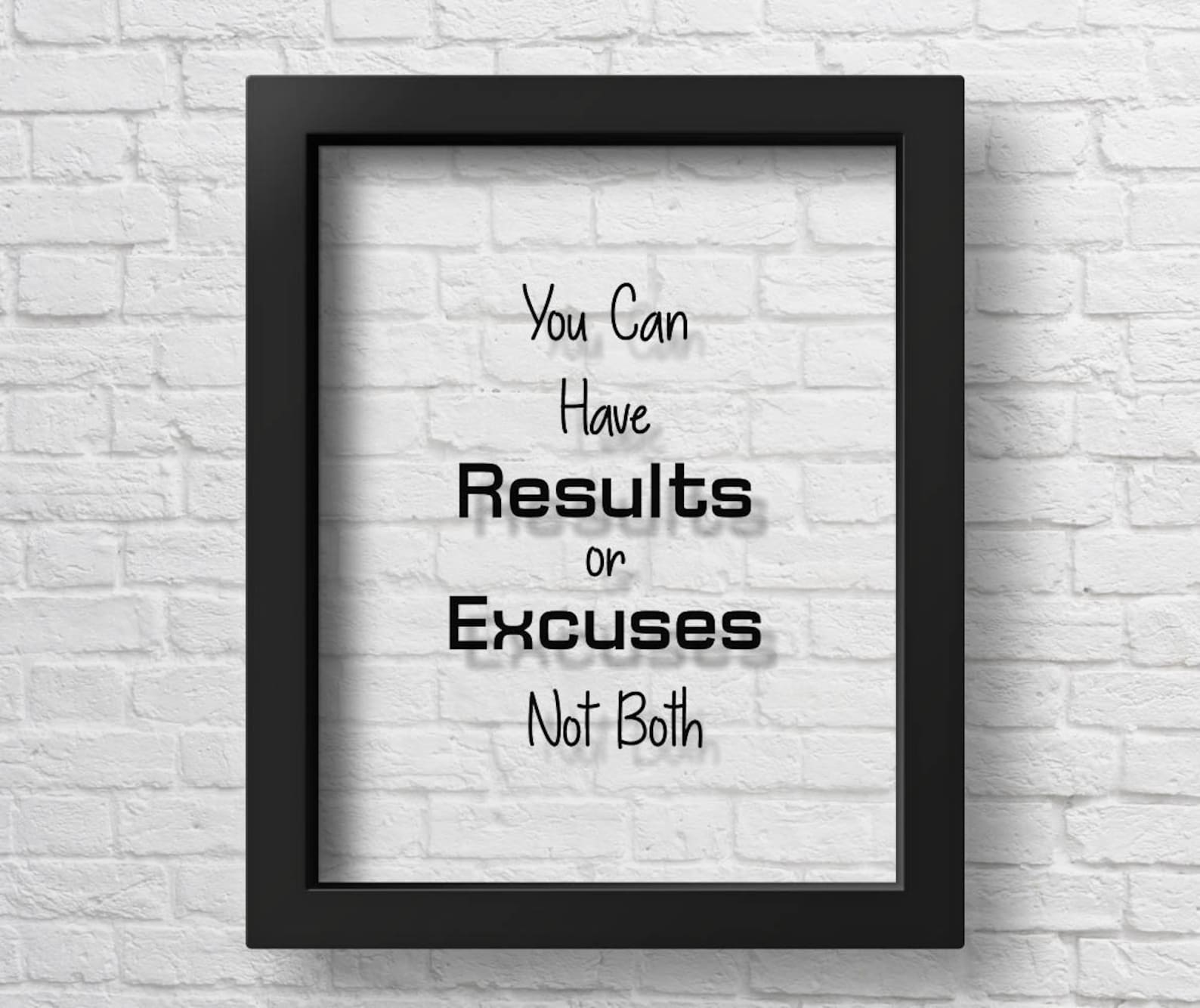 TRANSPARENT You Can Have Results or Excuses Not Both Fitness Motivation ...