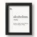 TRANSPARENT Alcoholism Definition Funny Definition Print Dictionary Art ...