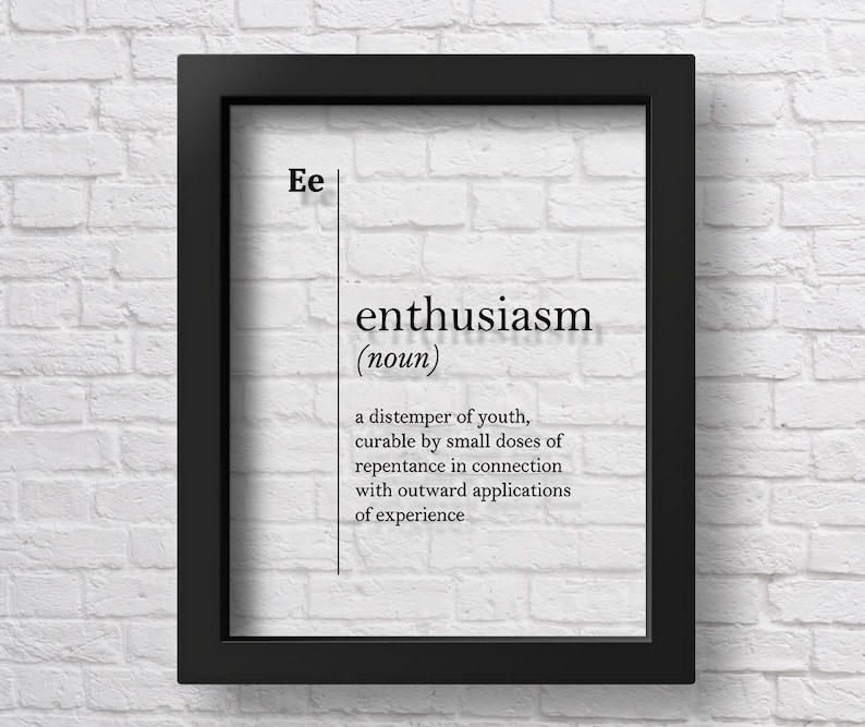 TRANSPARENT Enthusiasm Definition Office Wall Decor Dorm Decor Office ...